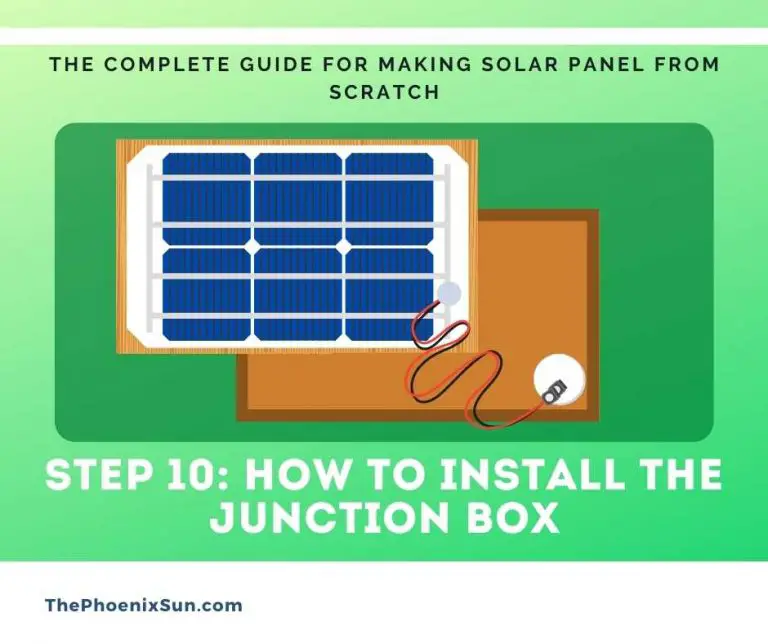 The Complete Guide For Making Solar Panels From Scratch